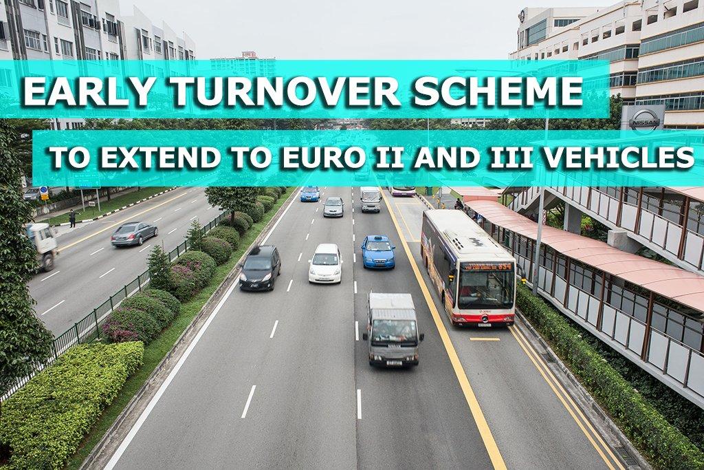 Early Turnover Scheme to extend to other diesel vehicle classes - Sgcarmart