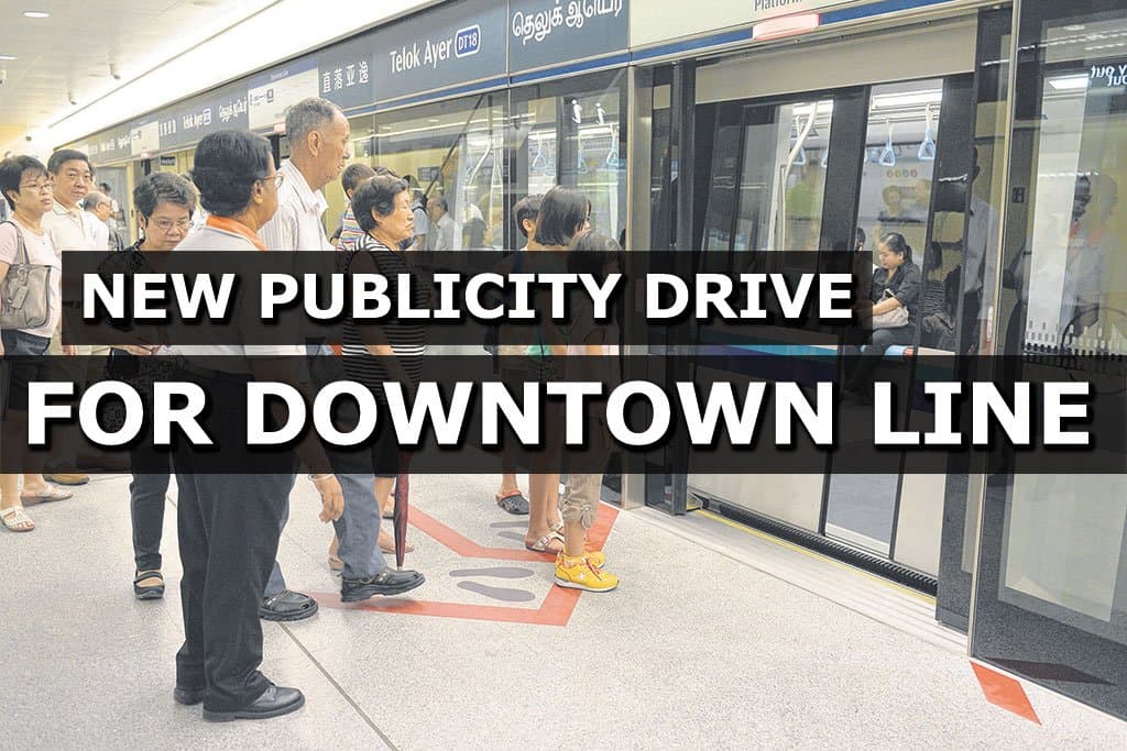 LTA engages in publicity drive for new MRT Downtown Line - Sgcarmart